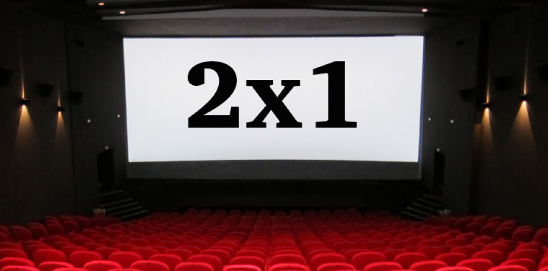 ? 2x1 y Descuentos en los cines más importantes? - Promociones